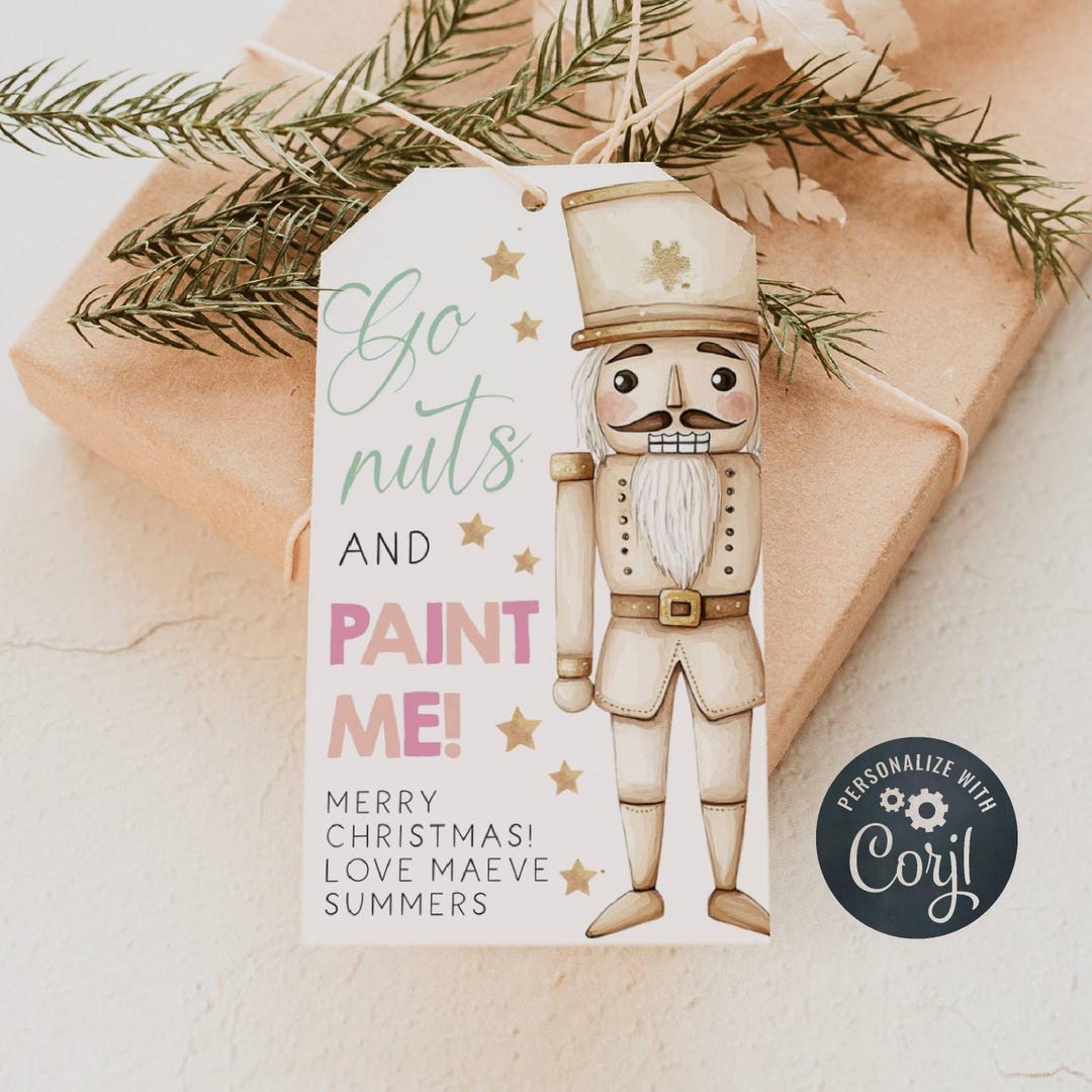 Nutcracker Christmas Gift Tag Template, Printable Paint Me Holiday ...