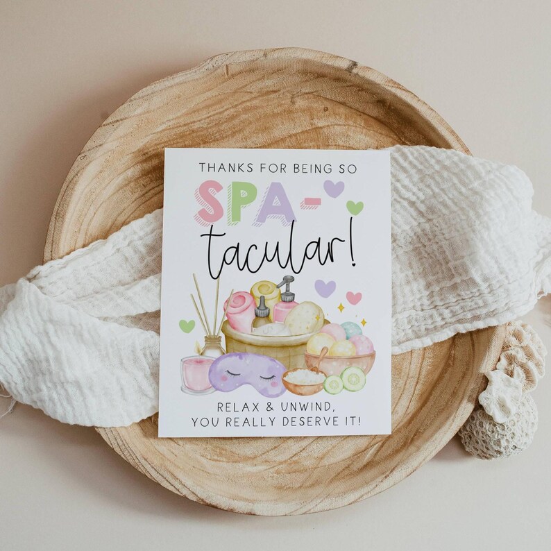Spa Appreciation Sign Template, Printable Spa-tacular Teacher Sign ...