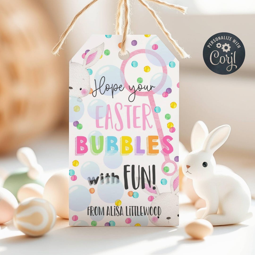 Easter Bubbles Gift Tag Template, Printable Bubbles With Fun Easter ...