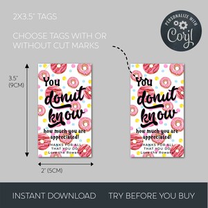 Donut Gift Tag Template, You Donut Know How Much You Are Appreciated ...