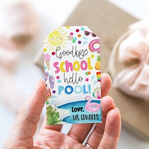 Goodbye School Hello Pool Gift Tag Template, Printable Summer School's ...
