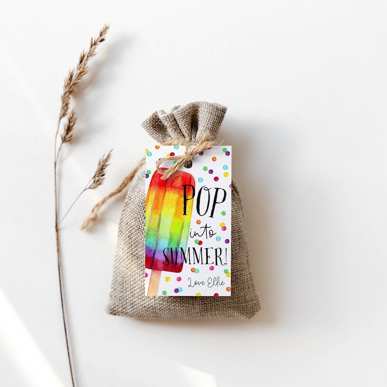 Summer Popsicle Gift Tag Template, Printable Pop Into Summer End of ...