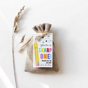 Teacher Appreciation Pencil Gift Tag Template, Printable You're A Sharp ...