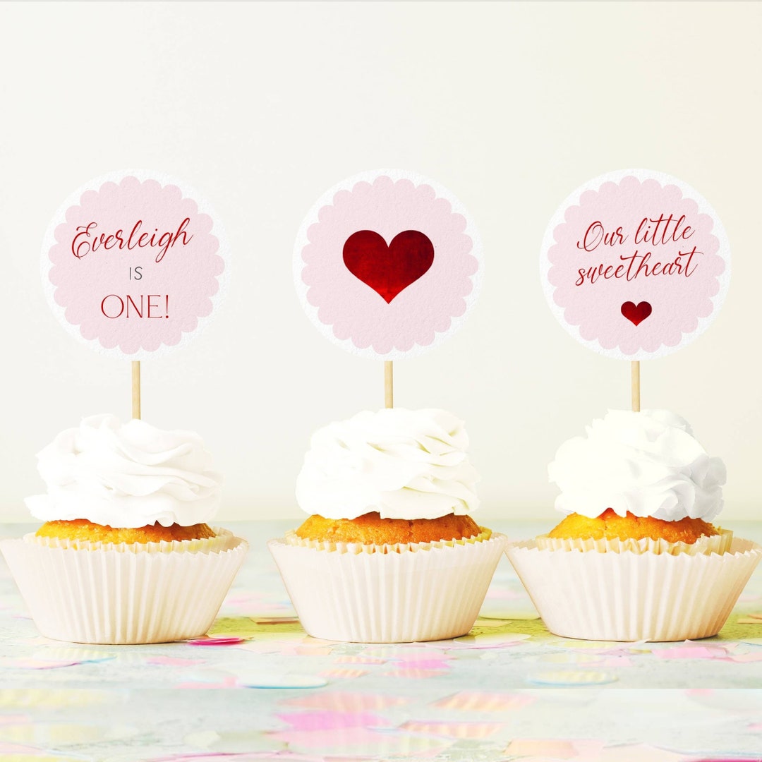 Valentine 1st Birthday Cupcake Topper Template, Editable Our Little ...