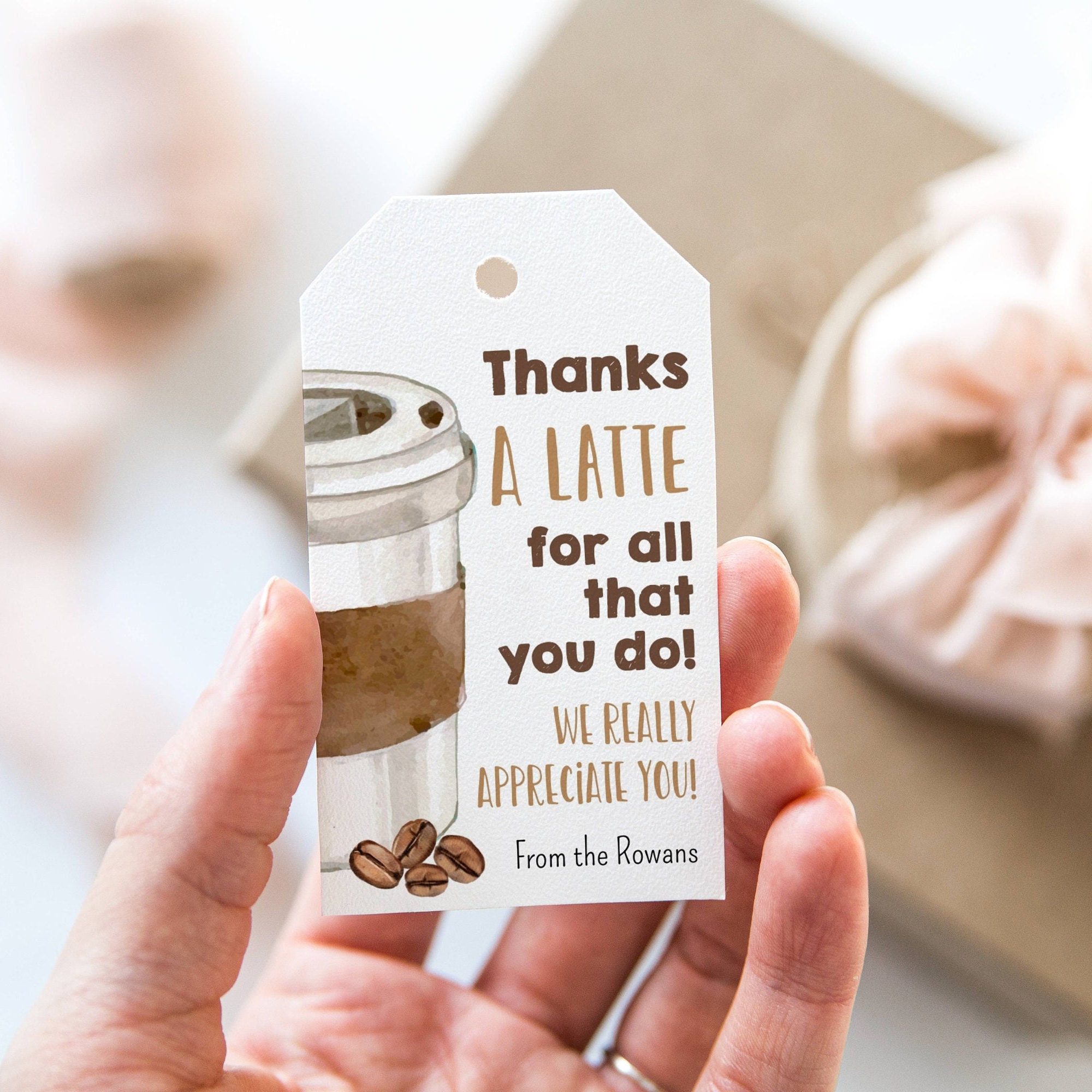 Thanks A Latte Gift Tag Template, Printable Teacher Appreciation Coffee ...