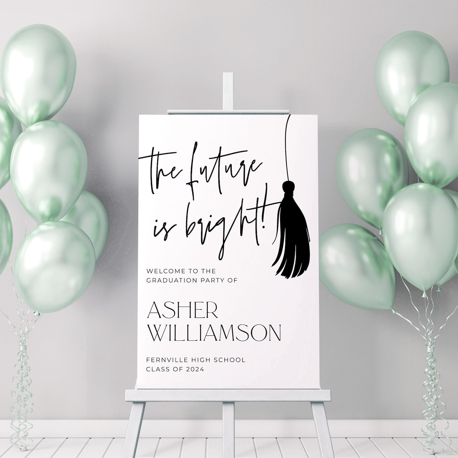 The Future is Bright Graduation Welcome Sign Template, Printable Tassel ...