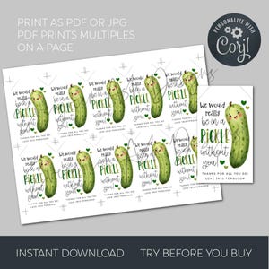 Pickle Appreciation Gift Tag Template, Printable We Would Be in A ...