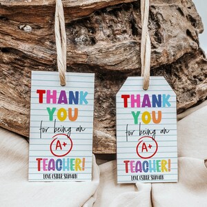Editable Teacher Appreciation Gift Tag Template, Printable A+ Teacher ...