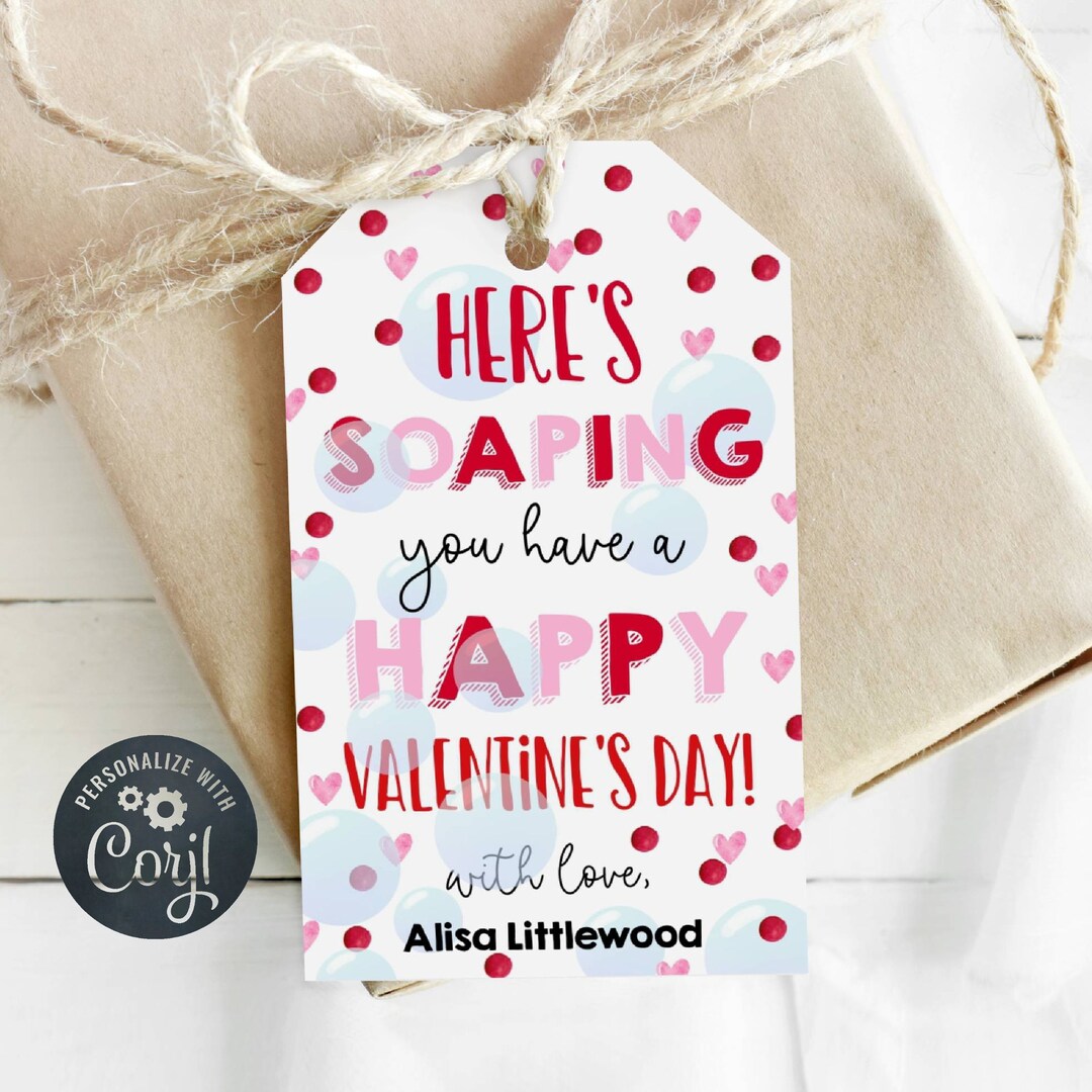 Valentine Soap Gift Tag Template, Printable Here's Soapin You Have A ...