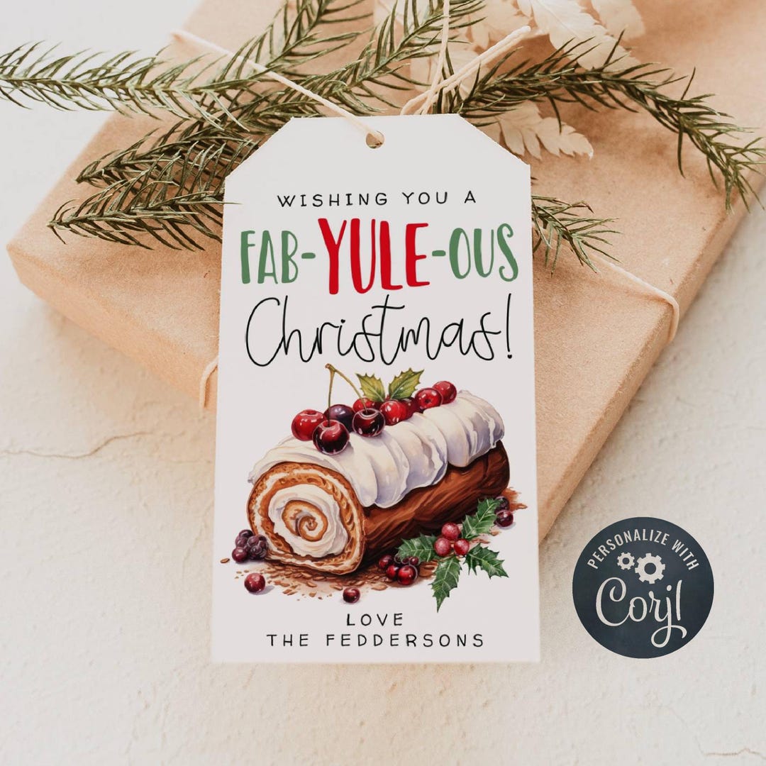 Yule Log Holiday Gift Tag Template, Printable Have A Fav-yule-ous ...