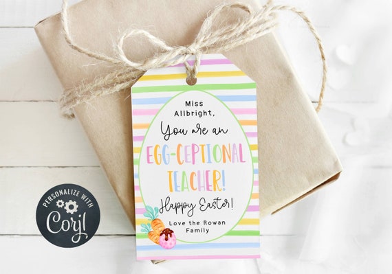 Easter Teacher Gift Tag Template Printable Egg-ceptional | Etsy