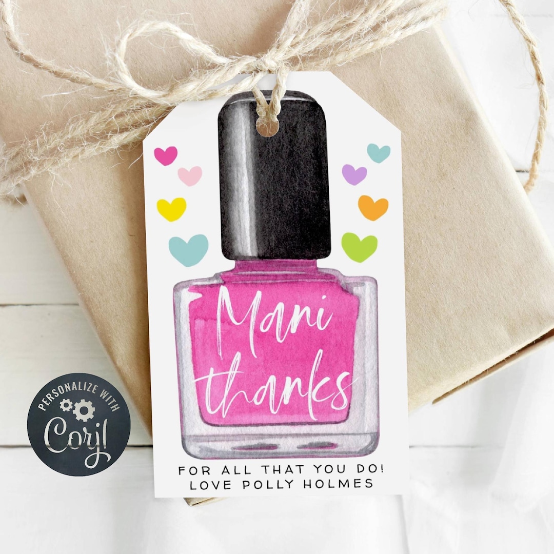 Nail Polish Appreciation Gift Tag Template, Printable Mani Thanks ...