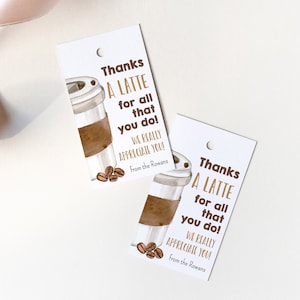 Thanks A Latte Gift Tag Template, Printable Teacher Appreciation Coffee ...