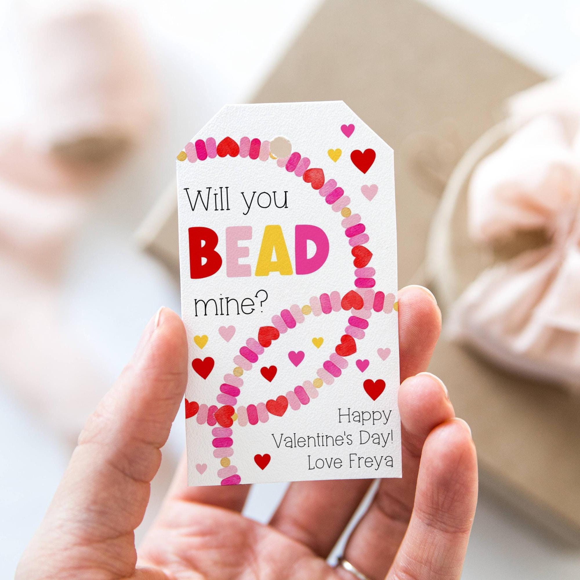 Will You Bead Mine Valentine Gift Tag Template, Printable Friendship ...