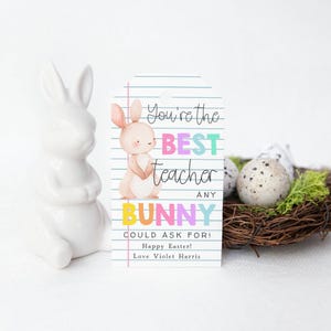 Best Teacher Any Bunny Could Ask for Gift Tag Template, Printable ...