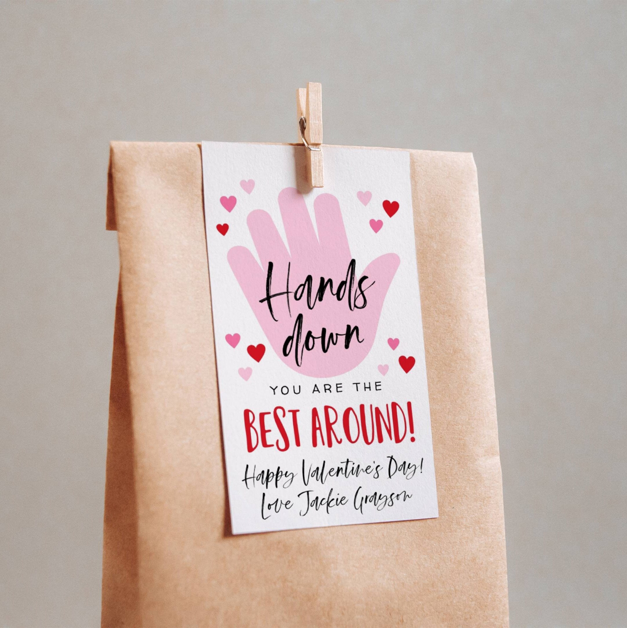 Hands Down You Are the Best Valentine's Day Gift Tag Template ...