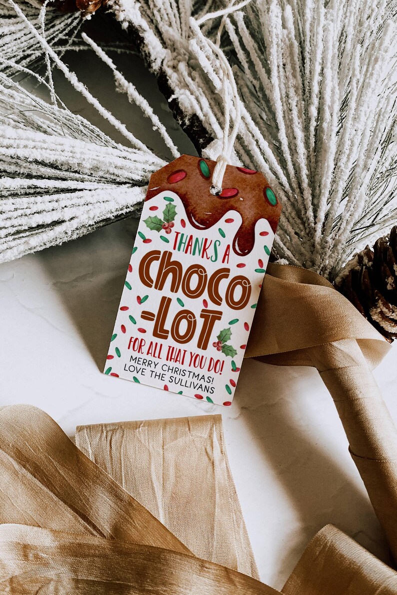 Christmas Chocolate Gift Tag Template, Printable Holiday Thanks A Choco ...