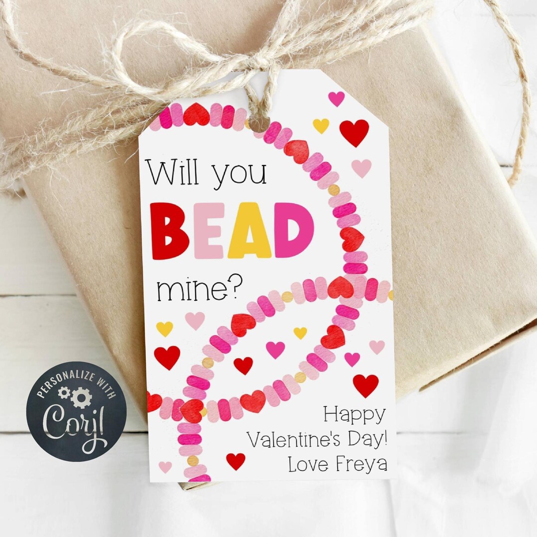 Will You Bead Mine Valentine Gift Tag Template, Printable Friendship ...