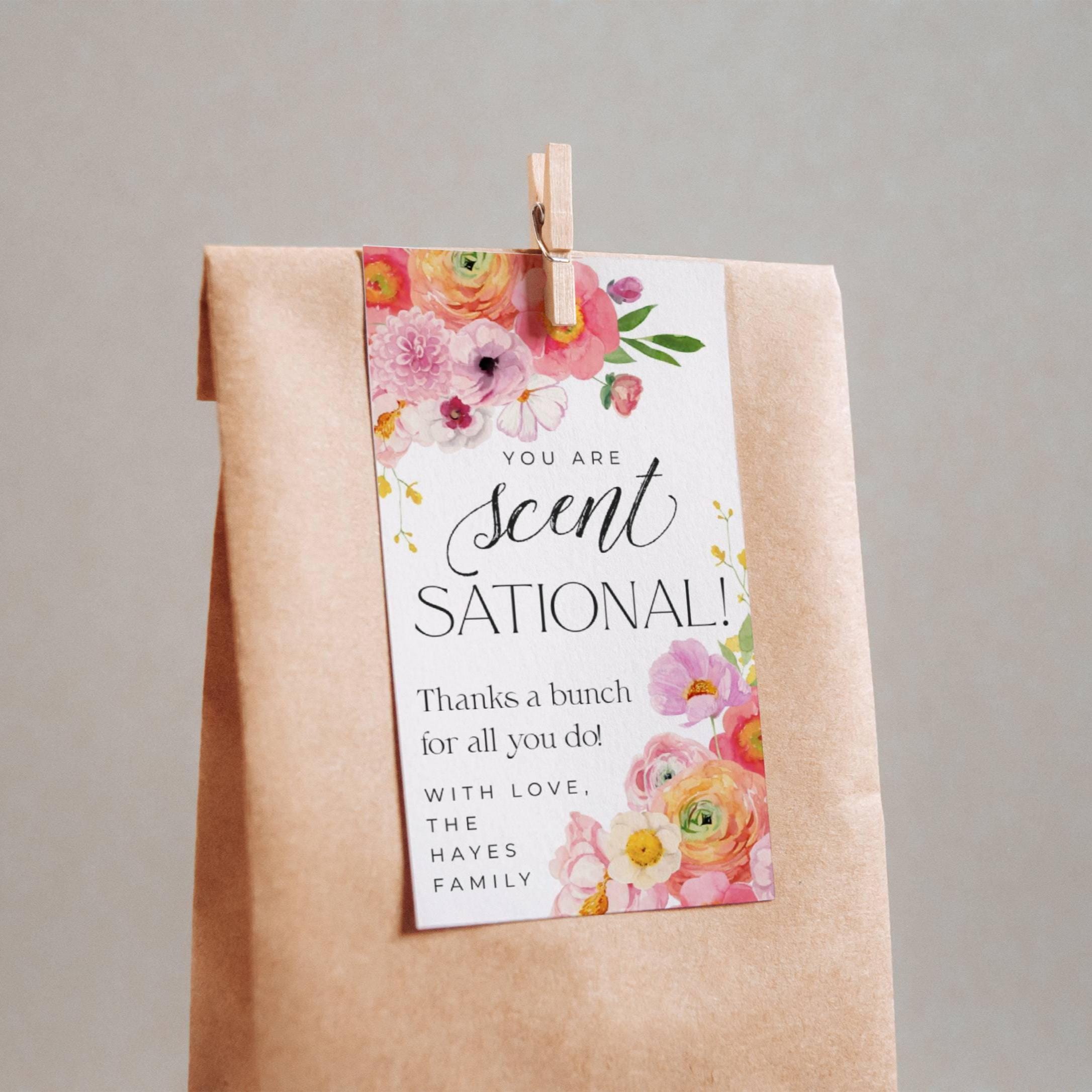 Flowers Appreciation Gift Tag Template, Printable You Are Scent ...