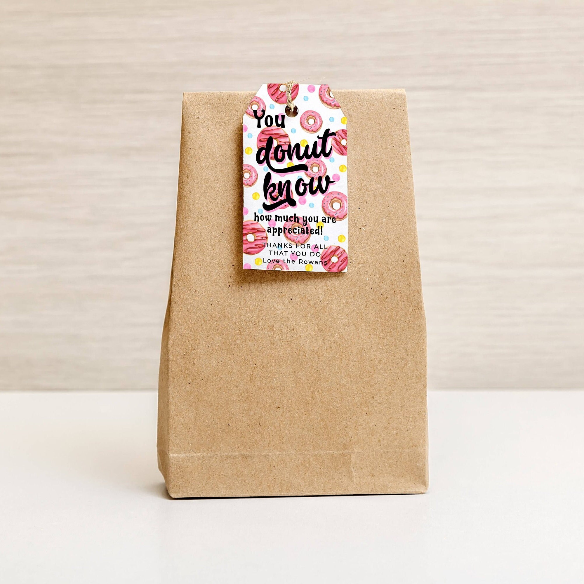 Donut Gift Tag Template, You Donut Know How Much You Are Appreciated ...