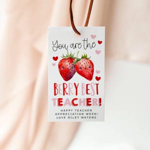 Berry Best Teacher Gift Tag Template, Printable Strawberry Teacher ...