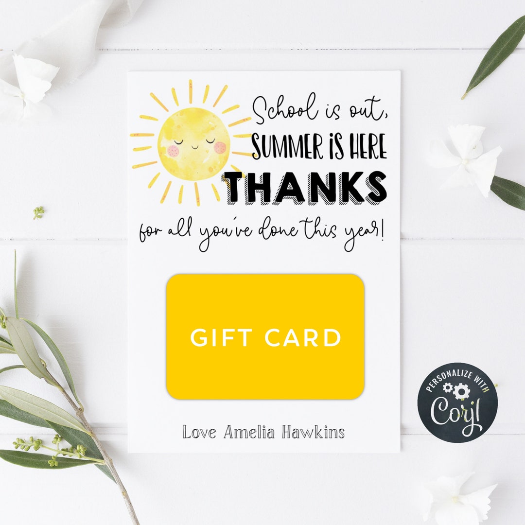 End of Year Teacher Gift Card Holder Template, Printable School's Out ...