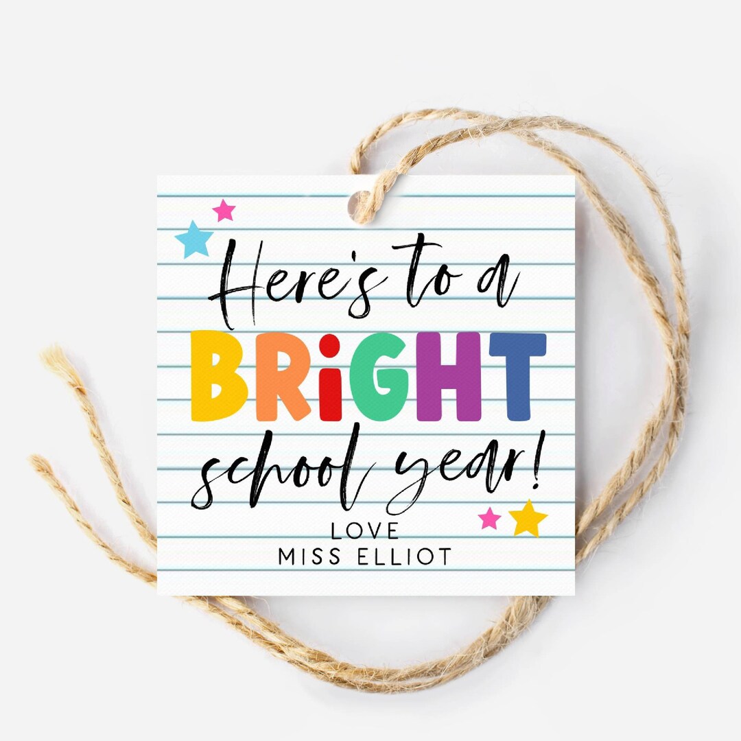 Here's to A Bright School Year Gift Tag Template, Printable Back to ...