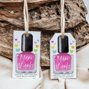 Nail Polish Appreciation Gift Tag Template, Printable Mani Thanks ...