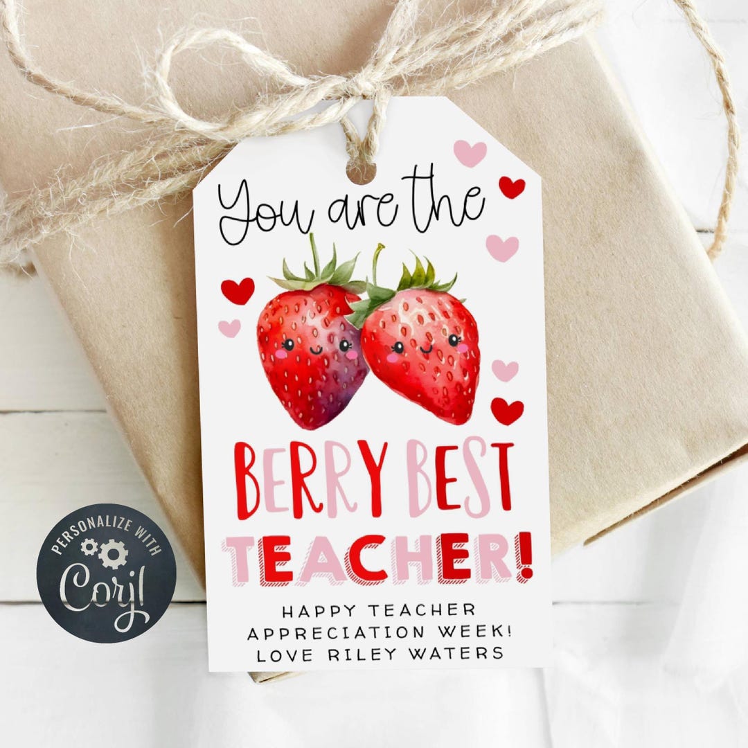 Berry Best Teacher Gift Tag Template, Printable Strawberry Teacher ...