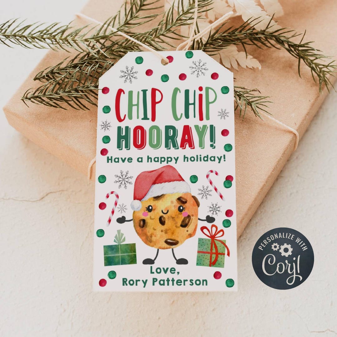 Christmas Cookie Gift Tag Template, Printable Chip Chip Hooray Cute ...