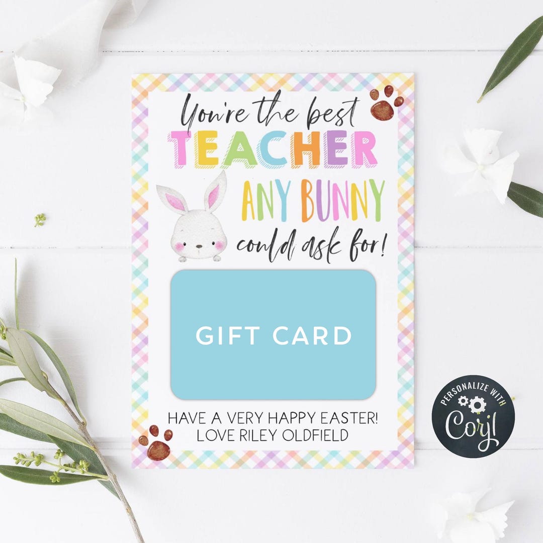 Easter Teacher Gift Card Holder Template, Printable Best Teacher Any ...