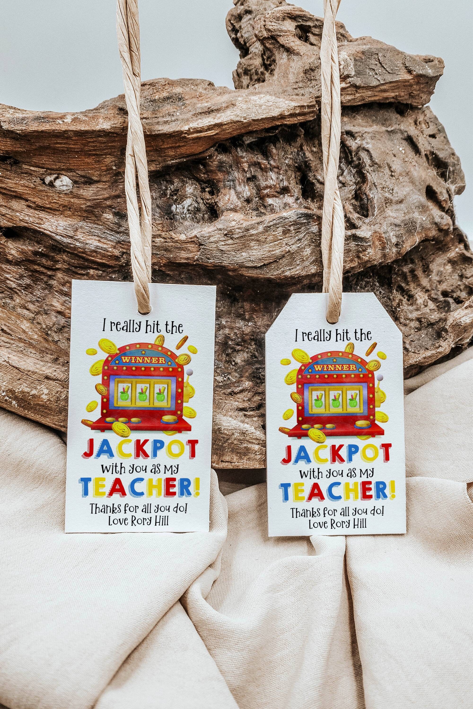 Jackpot Teacher Appreciation Gift Tag Template, Printable Teacher Thank ...