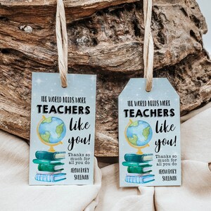 Printable Teacher Appreciation Tag Template, the World Needs More ...