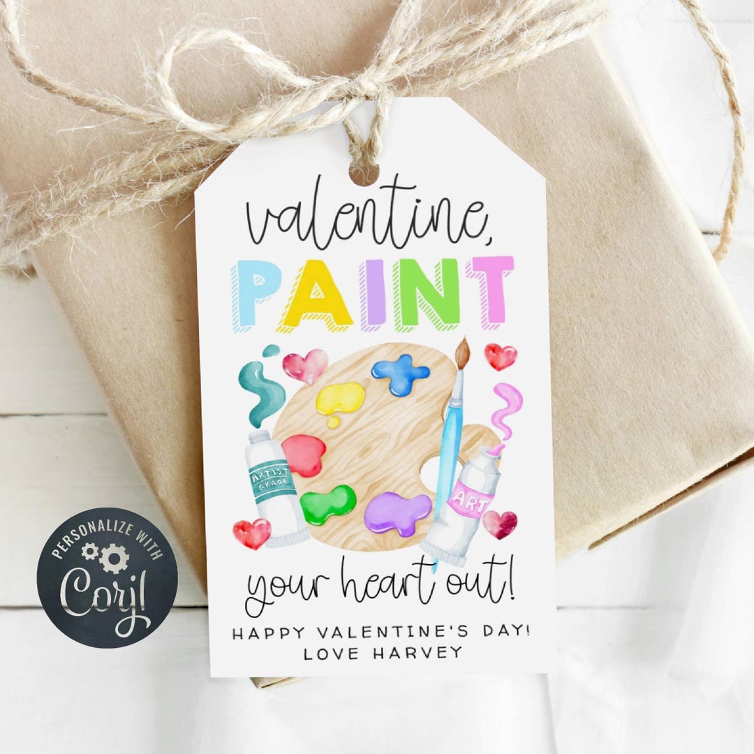 Paint Your Heart Out Valentine Gift Tag Template, Printable Kids ...