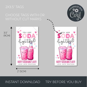 Soda Valentine's Day Gift Tag Template, Printable You Are Soda-lightful ...