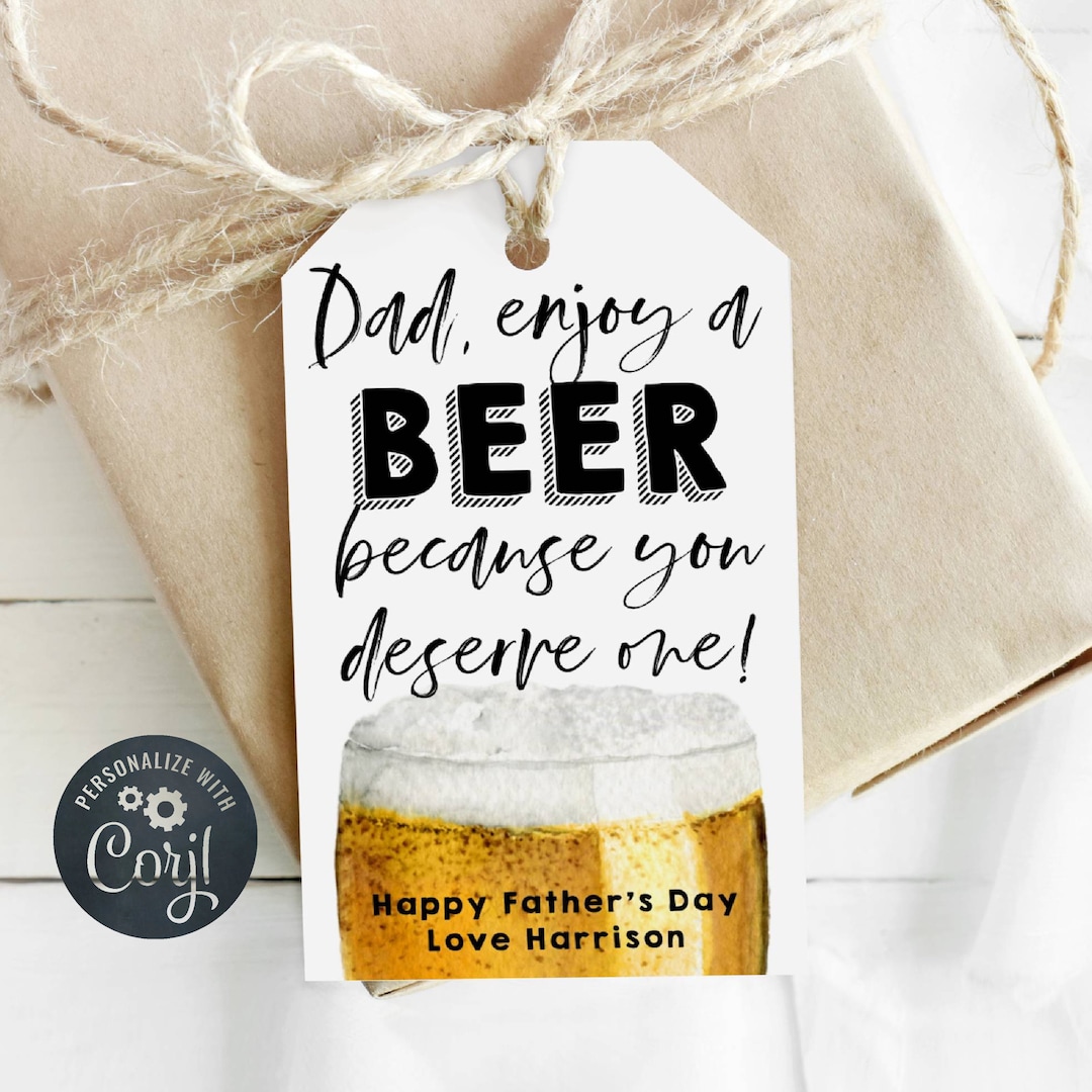 Father's Day Beer Gift Tag Template, Printable Fathers Day Favor Tags ...