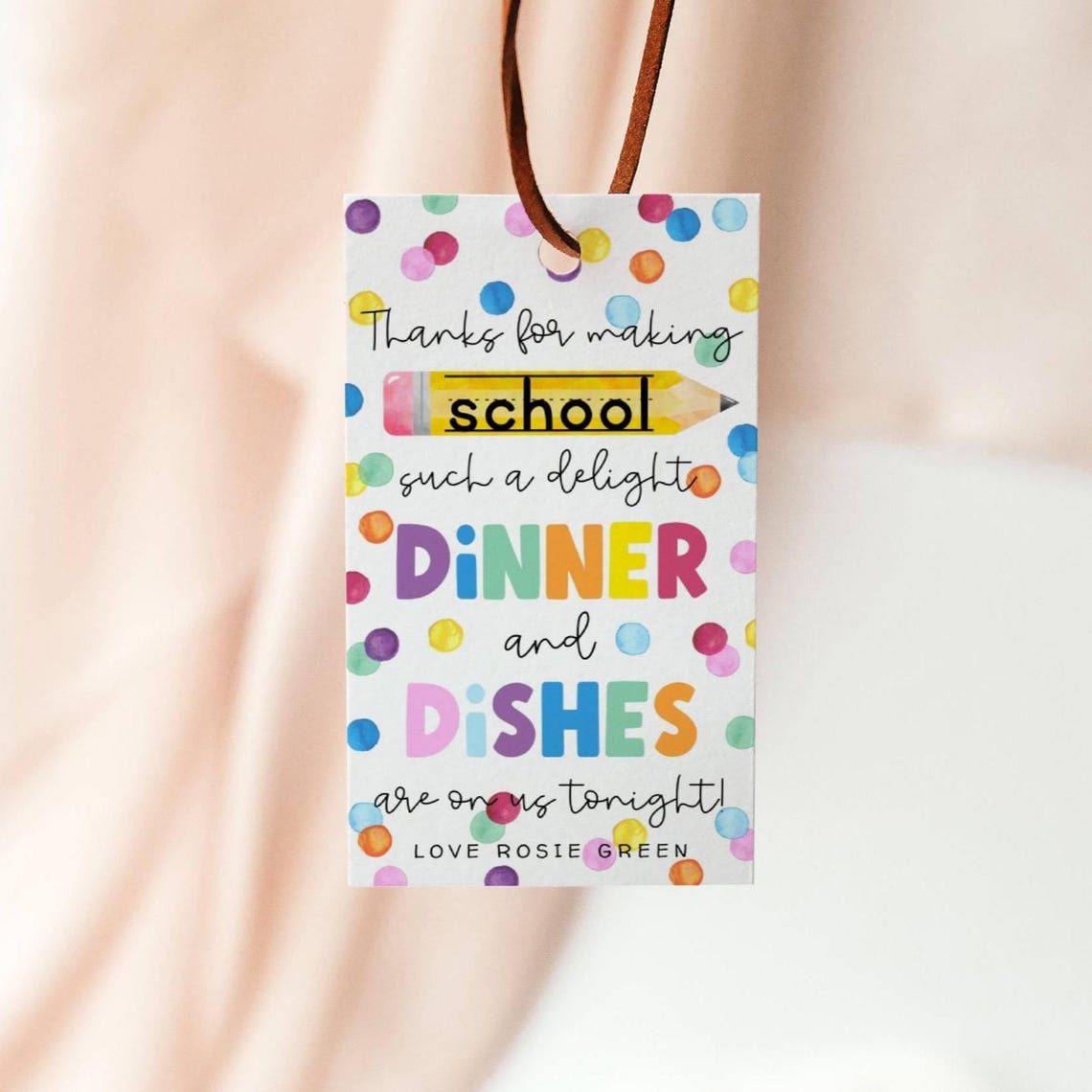 Dinner and Dishes Are on Us Gift Tag Template, Printable Teacher ...