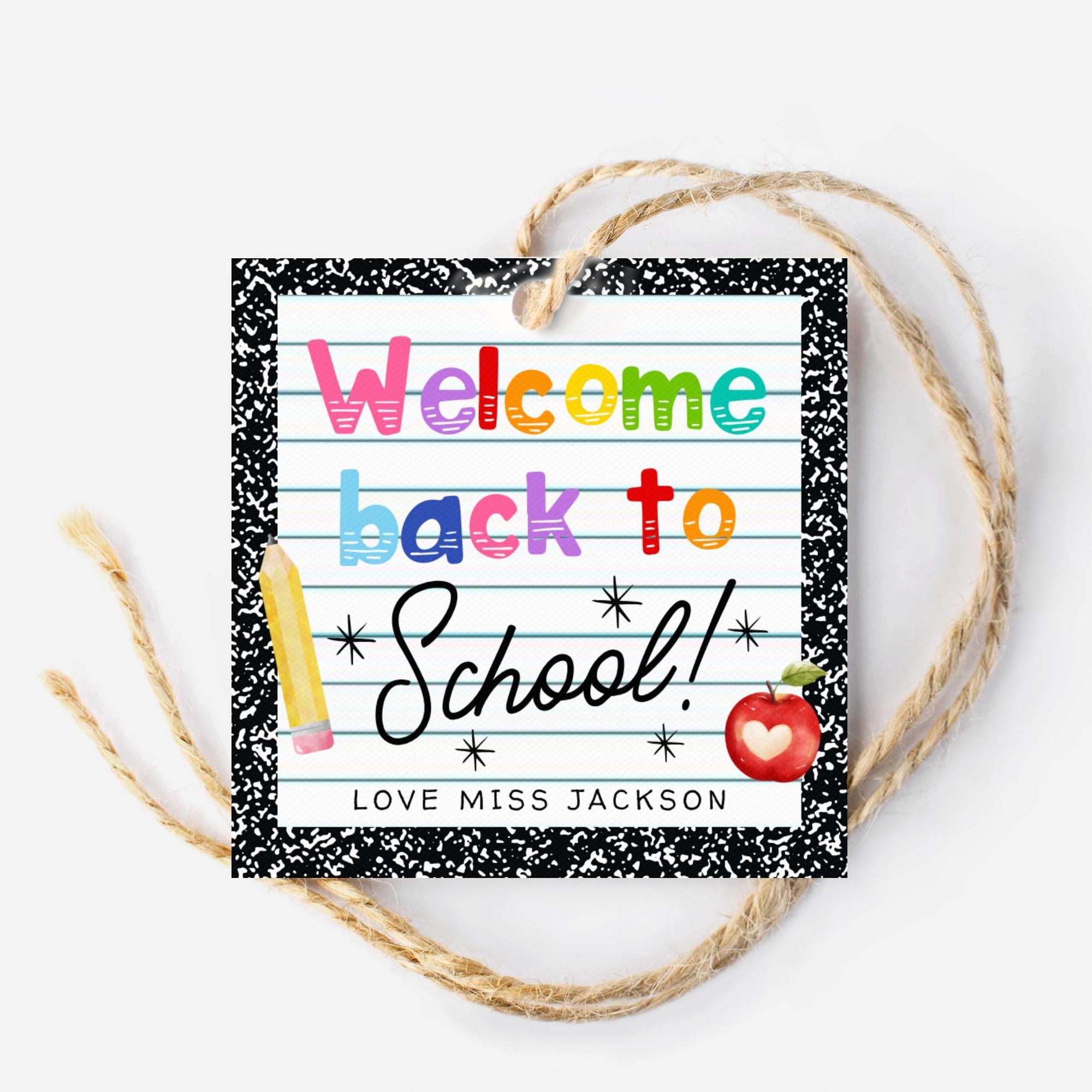 Welcome Back to School Gift Tag Template, Printable Notebook First Day ...