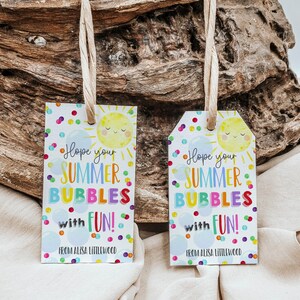 Hope Your Summer Bubbles With Fun Gift Tag Template, Printable End of ...
