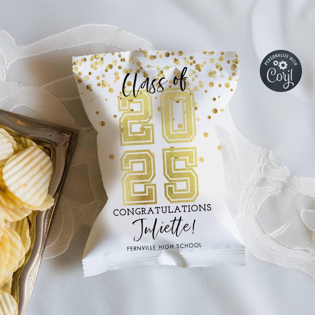 Printable Class of 2025 Graduation Chip Bag Template, Editable Chip ...