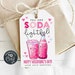 Soda Valentine's Day Gift Tag Template, Printable You Are Soda-lightful ...