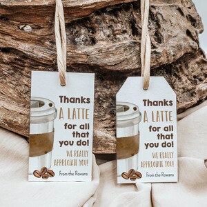 Thanks A Latte Gift Tag Template, Printable Teacher Appreciation Coffee ...