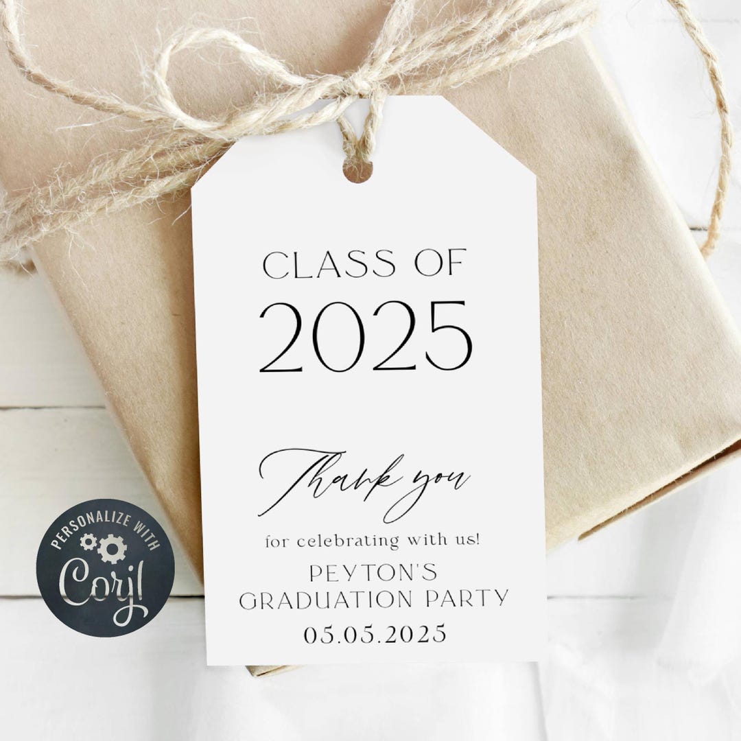 Graduation Class of 2025 Favor Tag Template, Printable Simple Modern ...