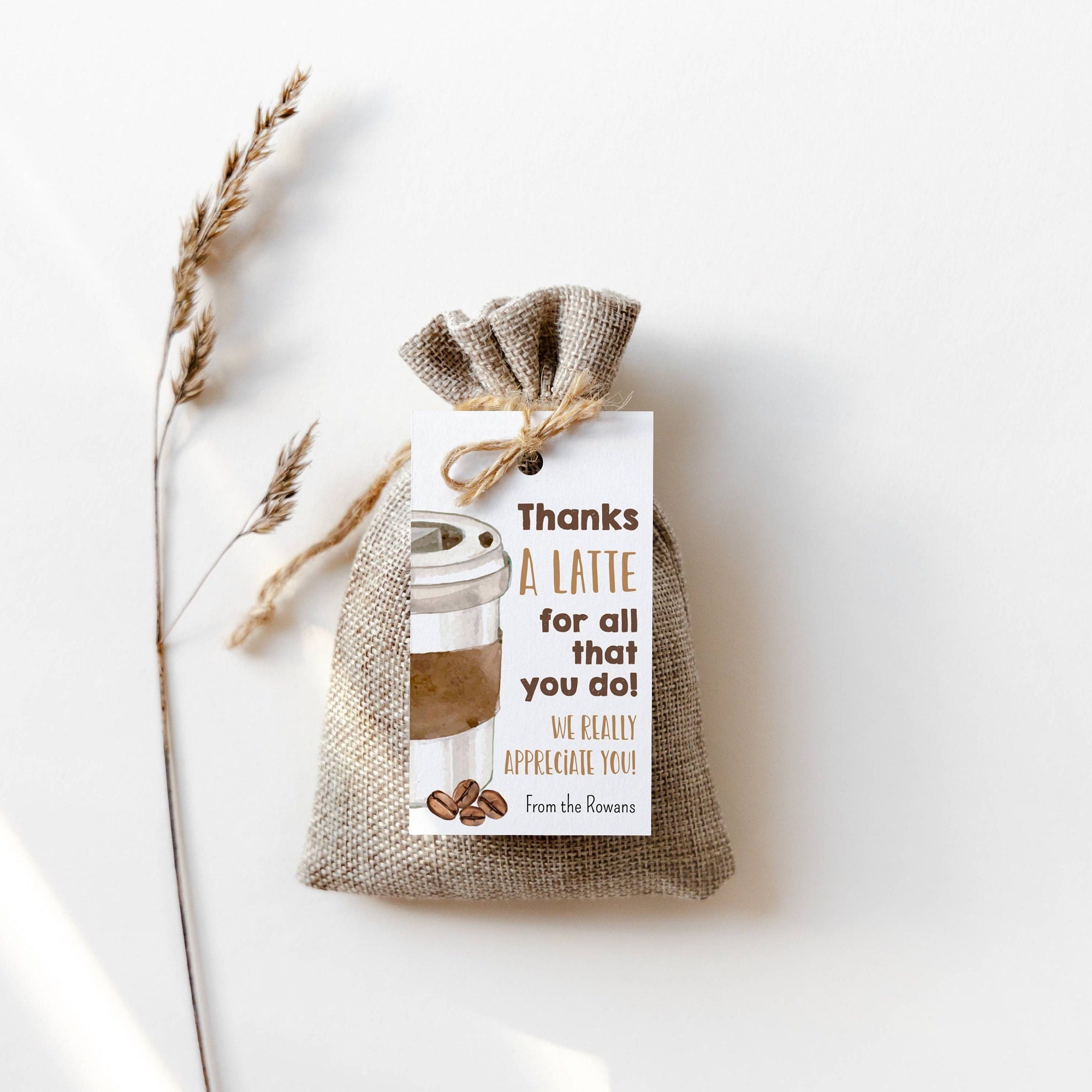 Thanks A Latte Gift Tag Template, Printable Teacher Appreciation Coffee ...