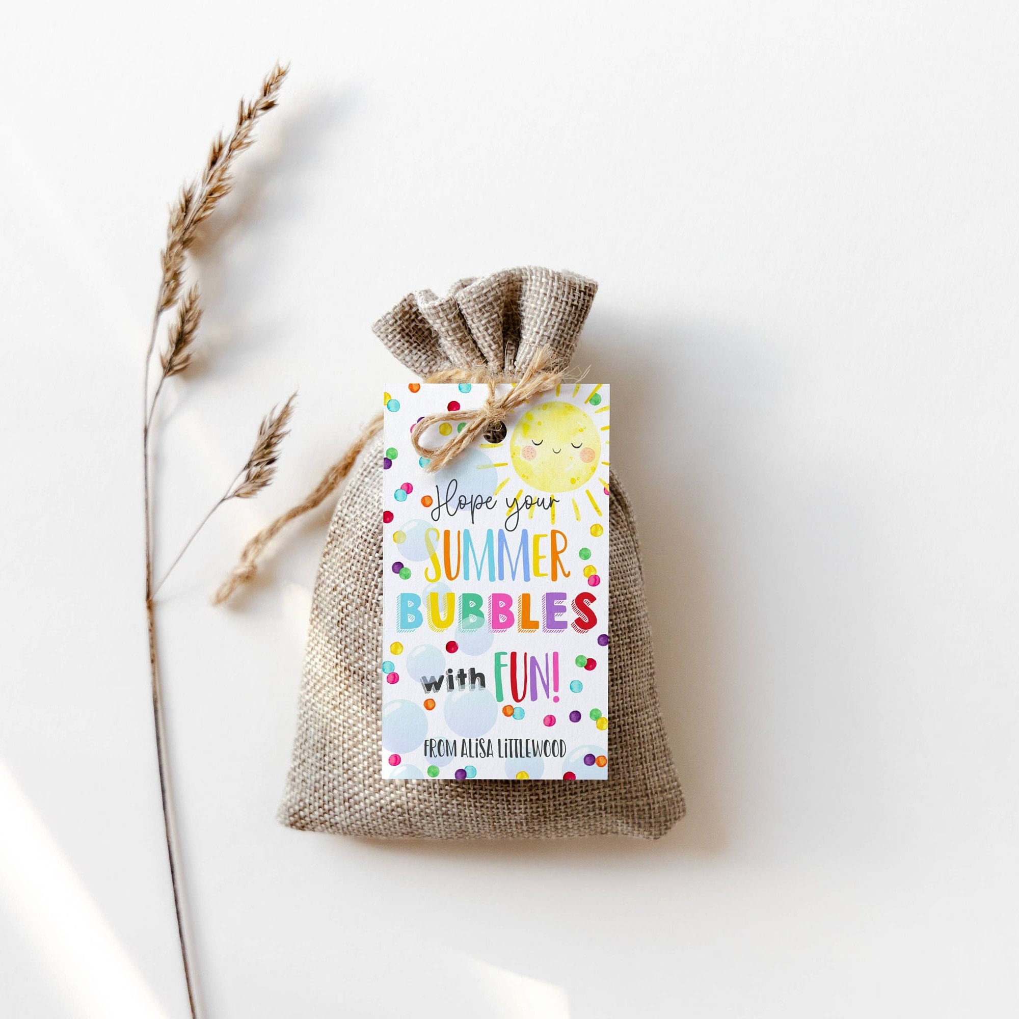Hope Your Summer Bubbles With Fun Gift Tag Template, Printable End of ...