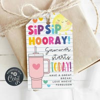 Sip Sip Hooray It's Summer Vacay Gift Tag Template, Printable Teacher ...