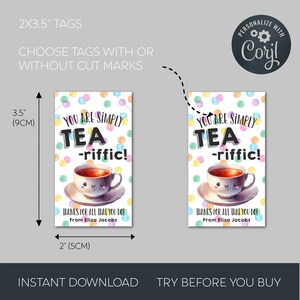 Tea Gift Tag Template, Printable Tea-riffic Thank You Tags, Editable ...