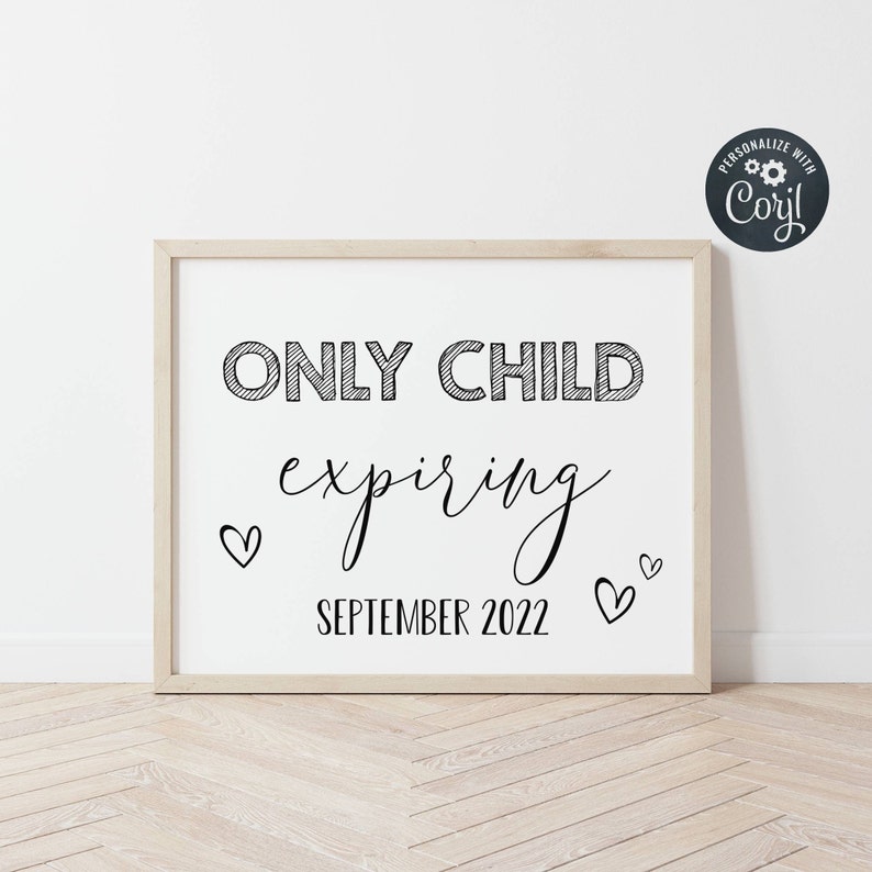 Only Child Expiring Announcement Sign Printable Pregnancy - Etsy
