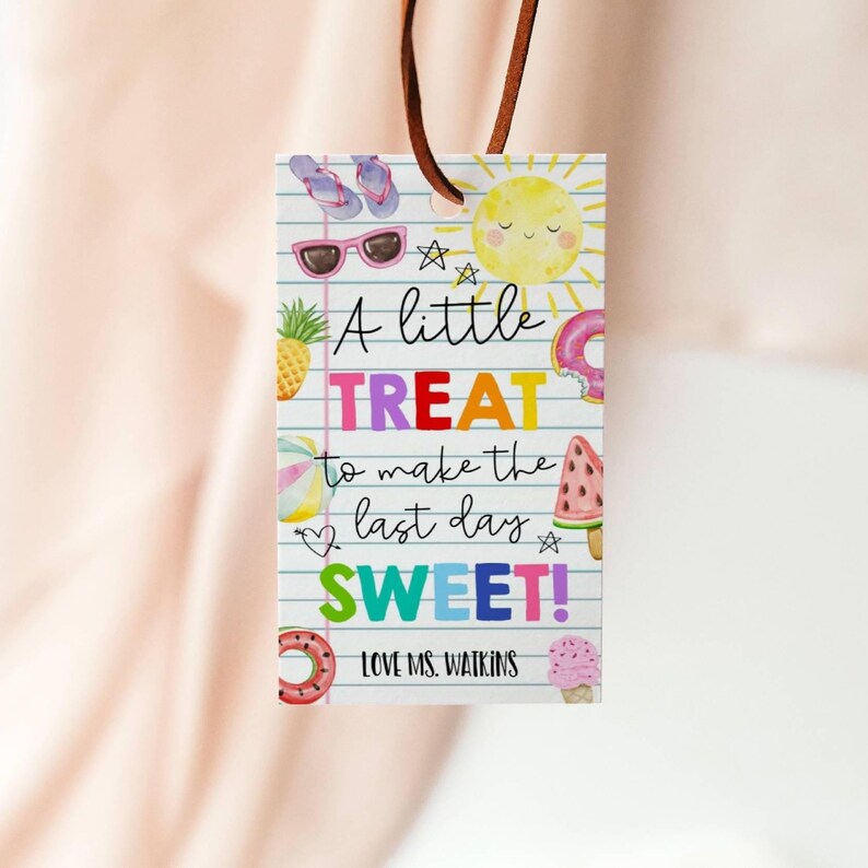 A Little Treat to Make the Last Day Sweet Gift Tag Template, Printable ...
