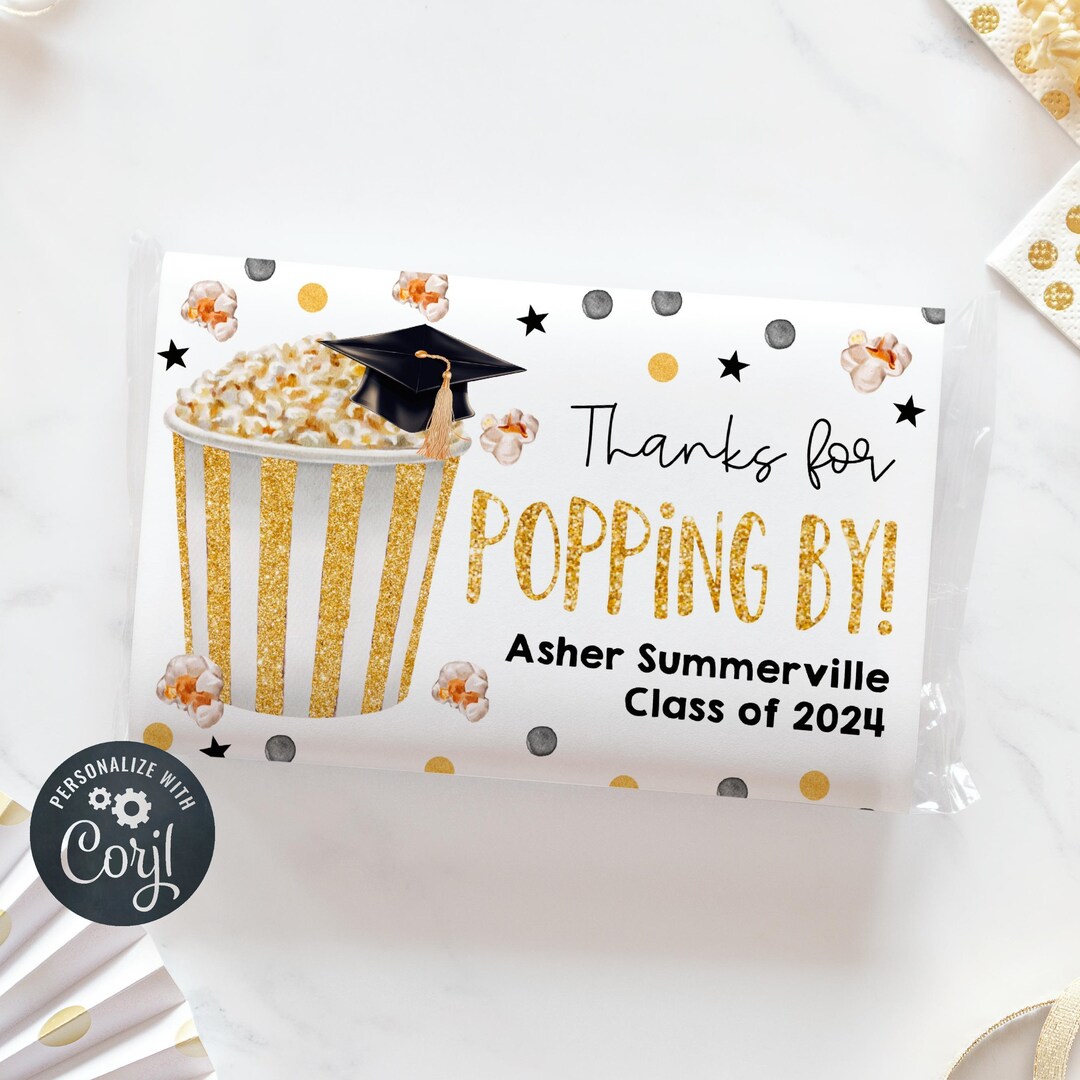 Graduation Popcorn Wrapper Template, Printable Thanks for Popping by ...